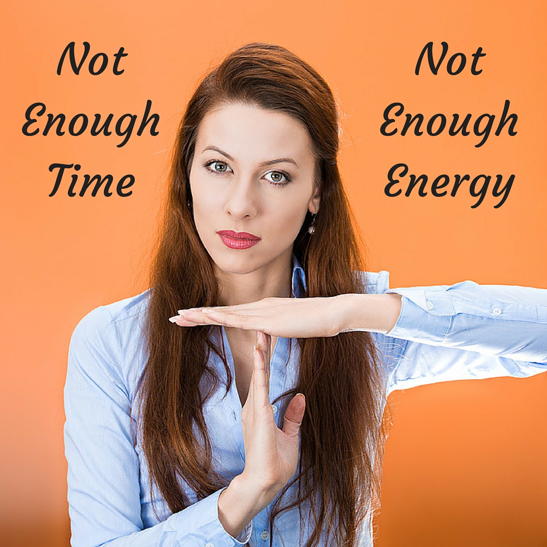Not Enough Time Equals Not Enough Energy | Women Taking the Lead